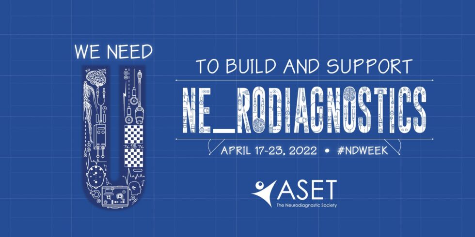 Neurodiagnostics Week 2022 | Advanced Monitoring Services